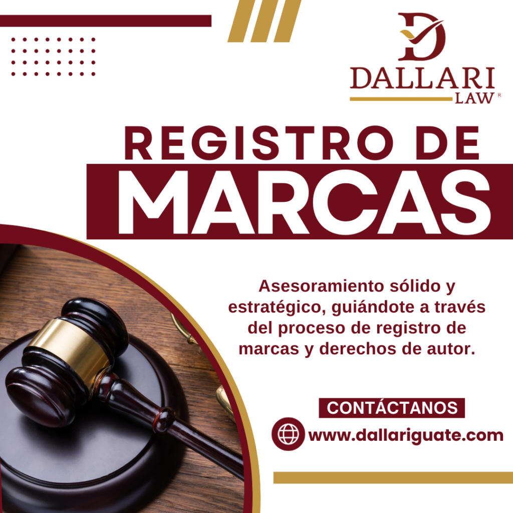 5 consejos para Registro de Marcas en Guatemala | Dallari Law